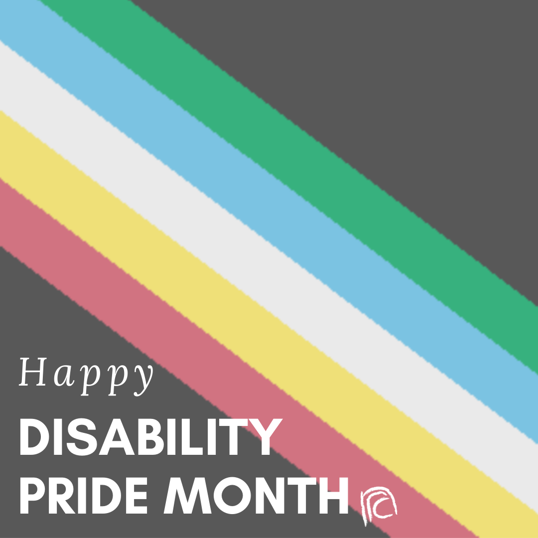 Happy Disability Pride Month - Community Resource Network of Florida, LLC.